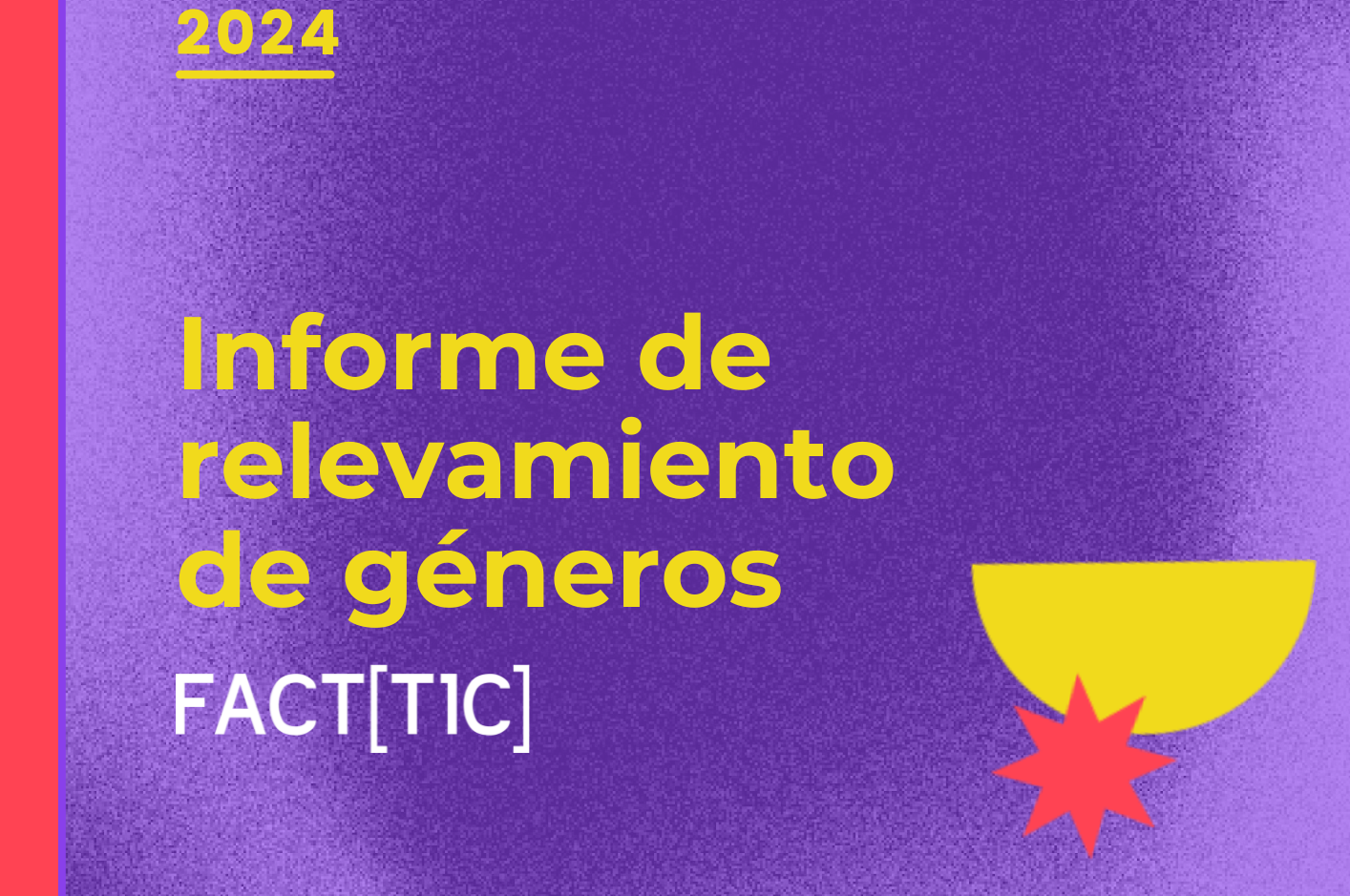 Primer reporte de género de FACTTIC: un paso más para construir organizaciones más igualitarias ...